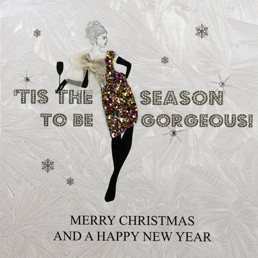 Tis The Season To Be Gorgeous ! – Handmade Open Christmas Card – XB4 ...