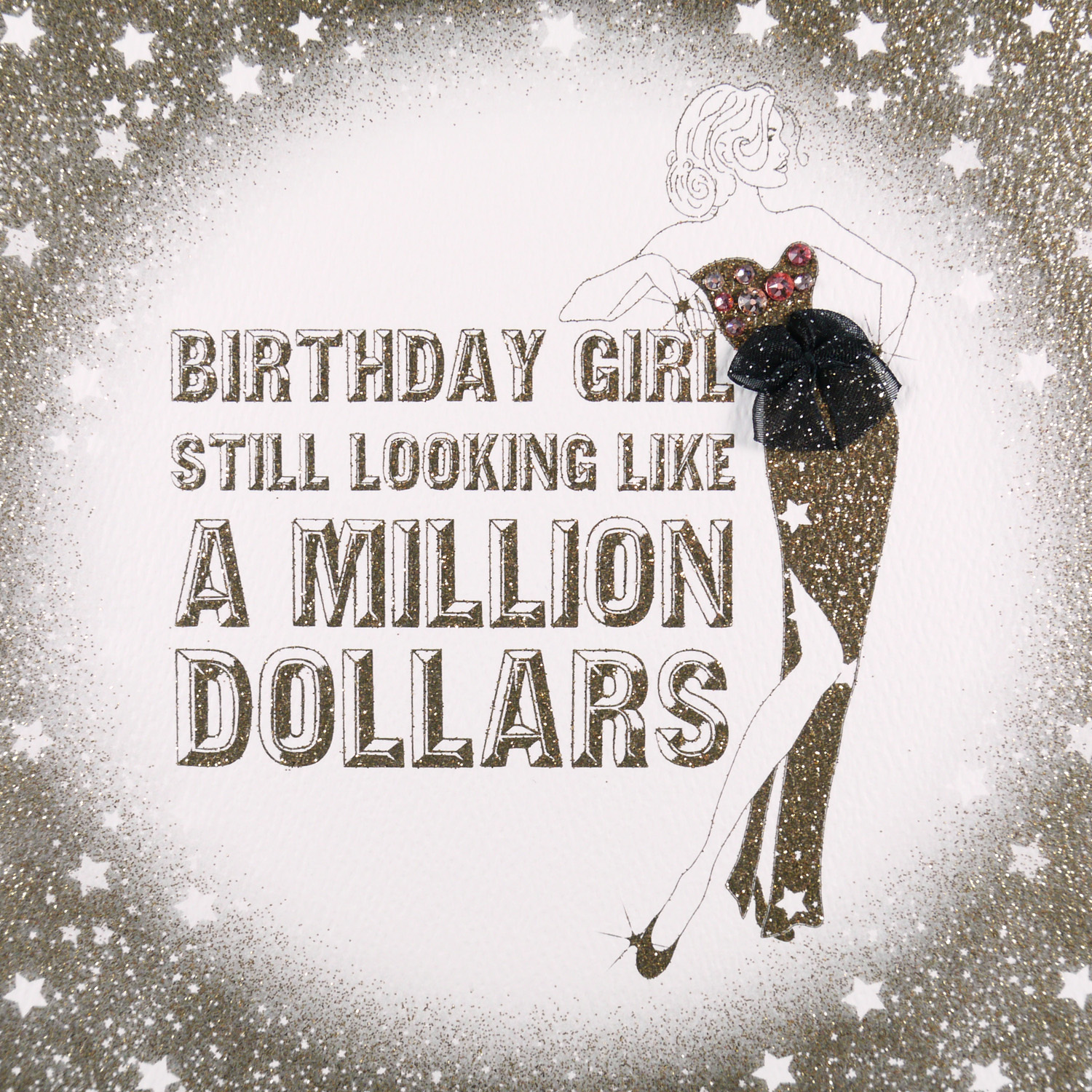 Still Looking Like A Million Dollars – Handmade Open Birthday Card ...